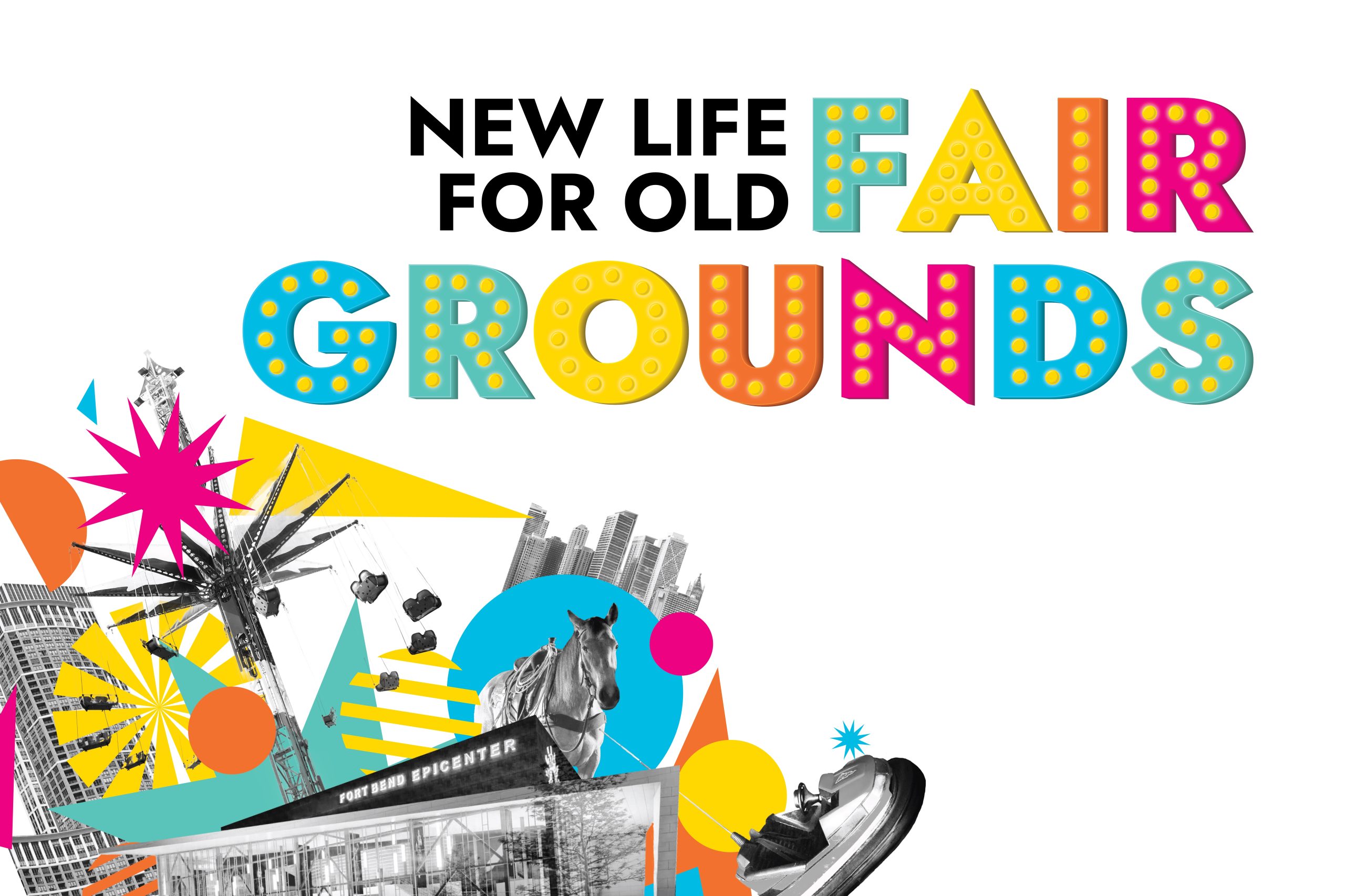 New Life for Old Fairgrounds - Playmakers